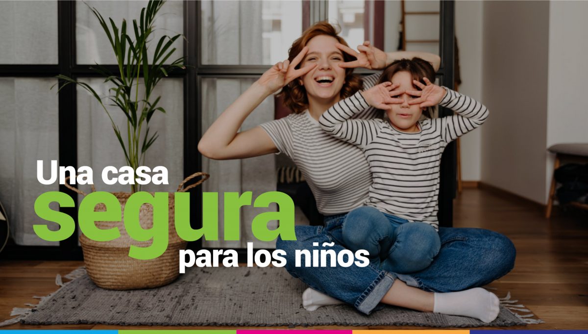 SEGURIDAD DE LOS NIÑOS EN CASA